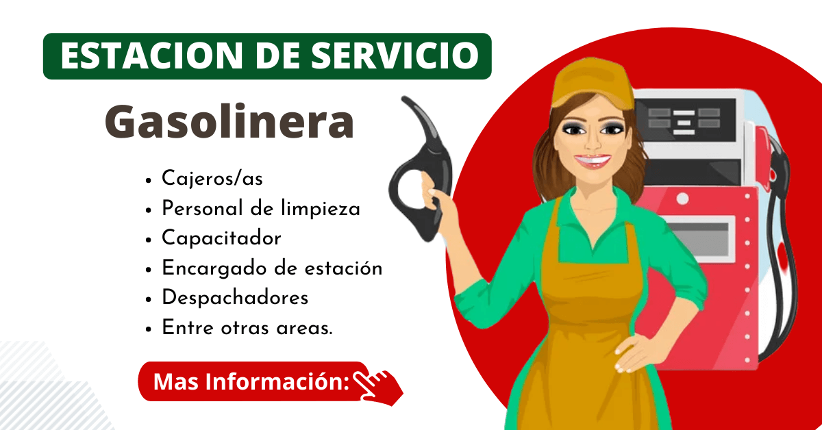 Nuevas vacantes para trabajos en Gasolineras - Empleos Libres